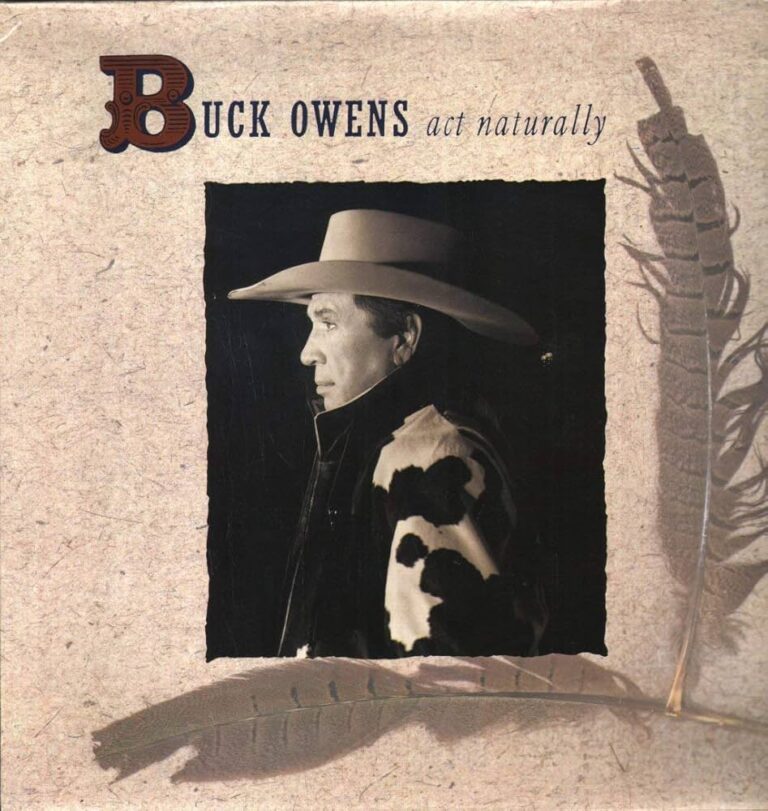 Buck Owens: The King of Bakersfield Sound - Country Music News ...