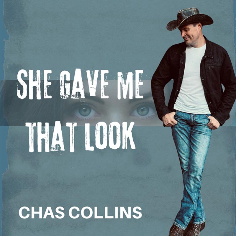 Chas Collins She Gave Me That Look - Country Music News International
