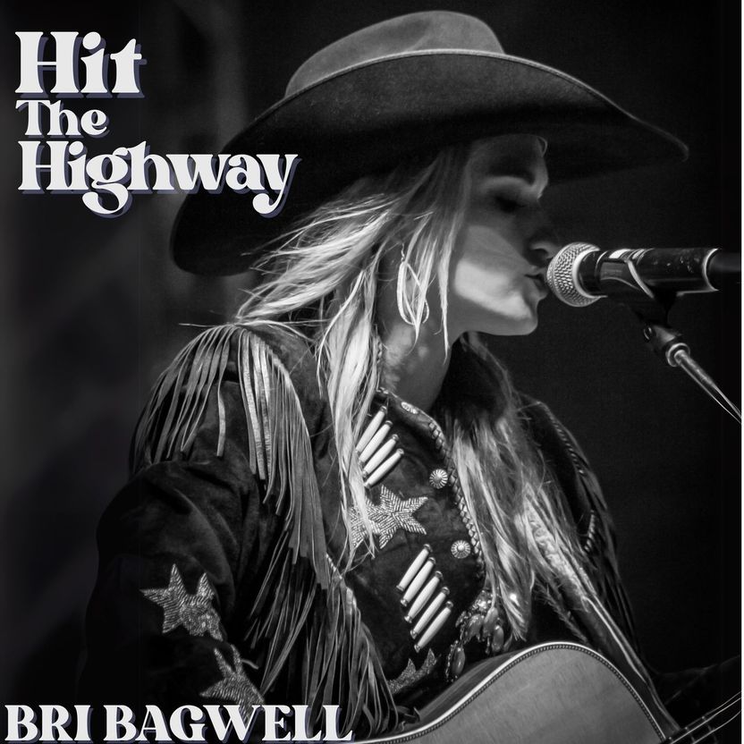 Bri Bagwell Hit The Highway - Country Music News International