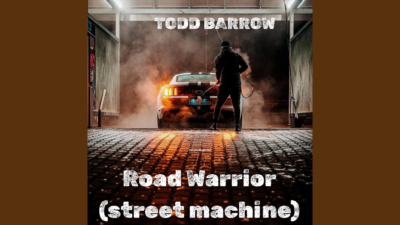 Todd Barrow Road Warrior - Country Music News International